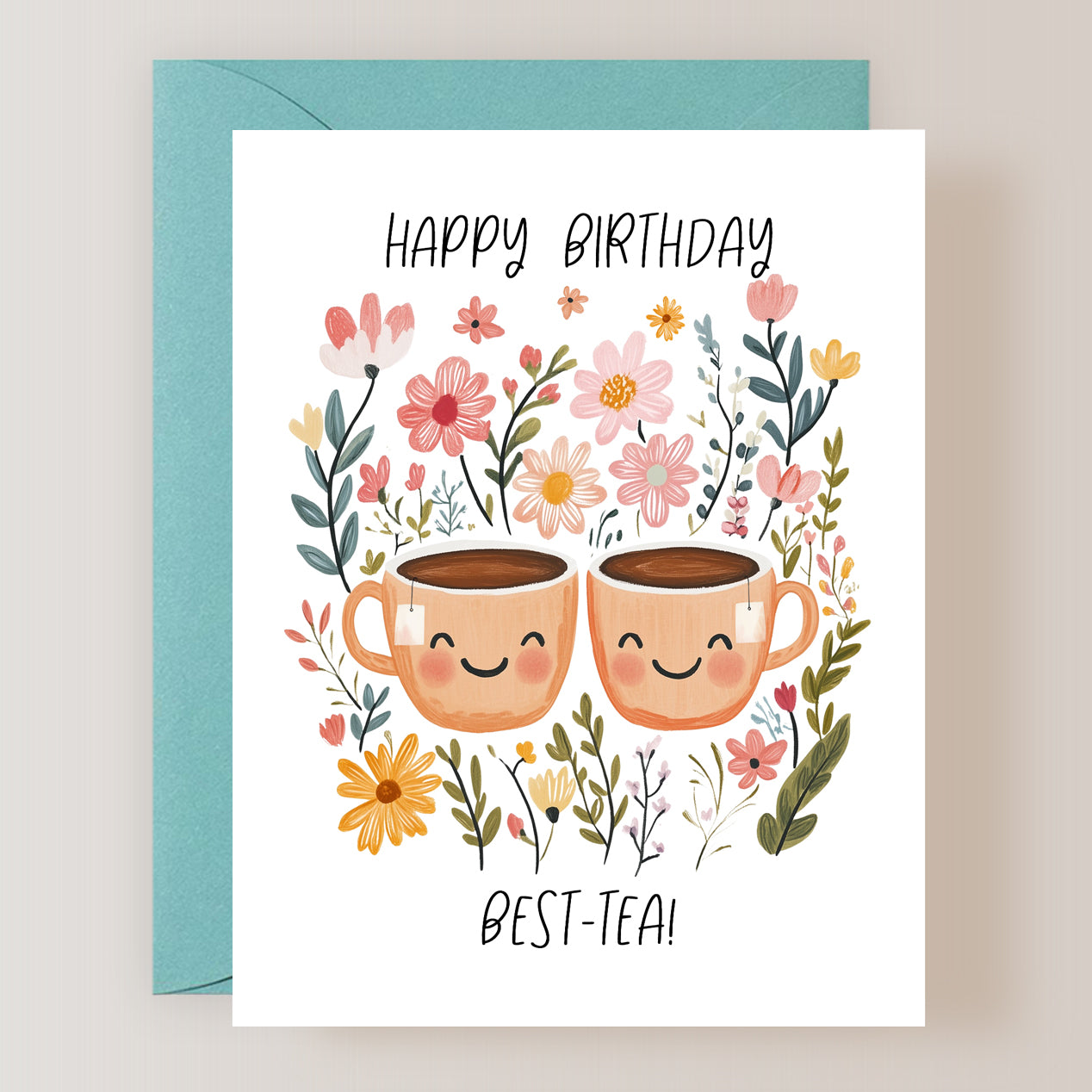Happy Birthday Best-Tea Card – Firefly Paper Studio